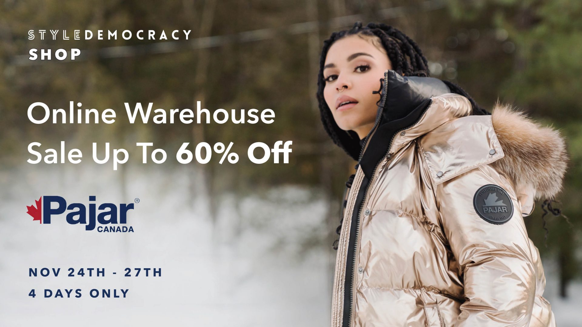 Pajar Online Warehouse Sale Powered By StyleDemocracy